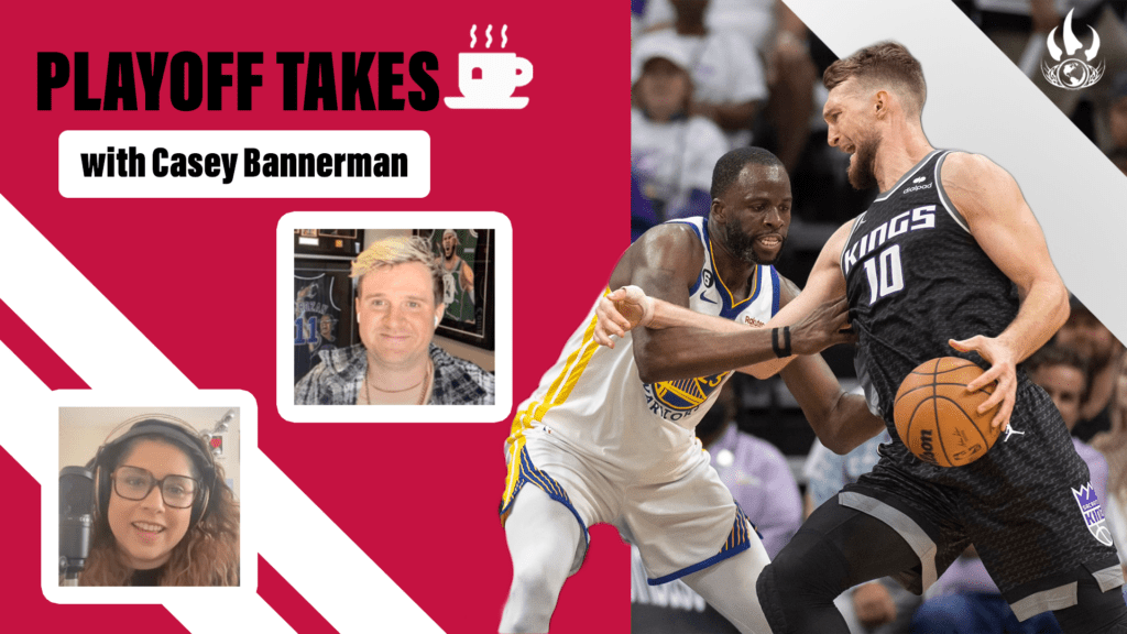 Playoff Takes with Casey Bannerman – Buckets & Tea NBA Show - Raptors ...
