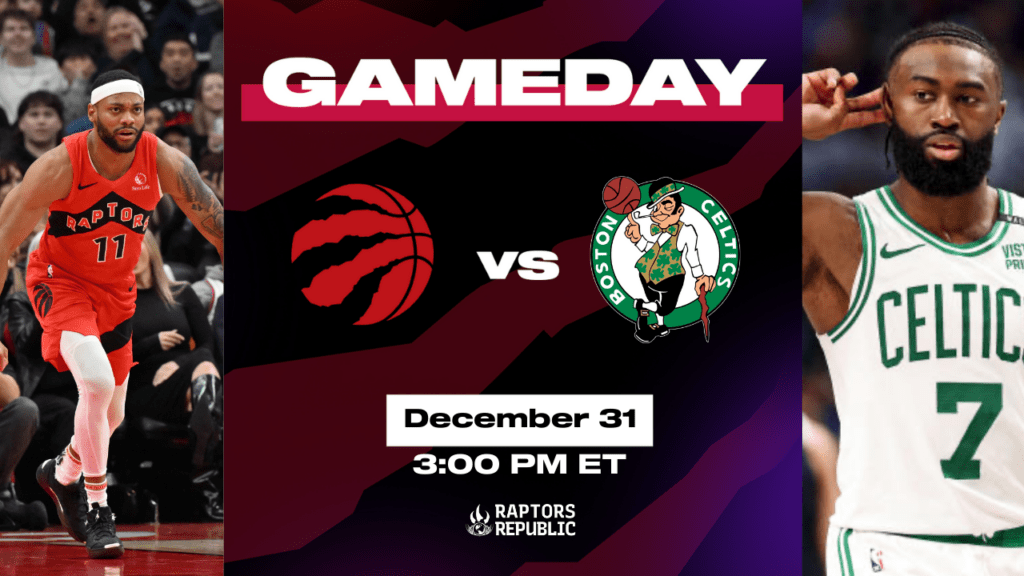 Gameday: Raptors @ Celtics, December 31 - Raptors Republic
